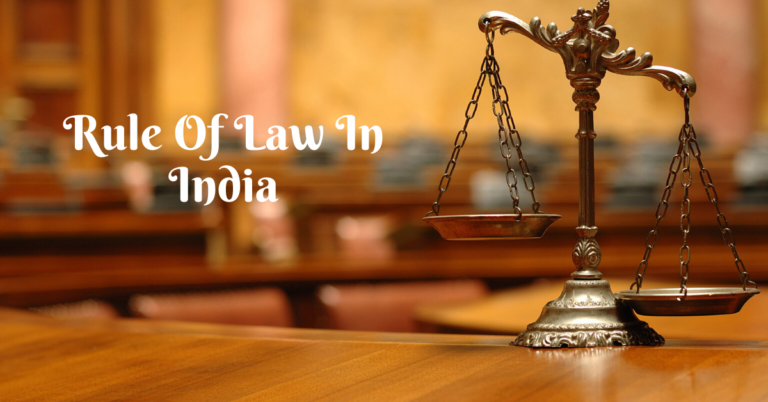 Rule of Law in India | Law Colleges in West Bengal - IILS India