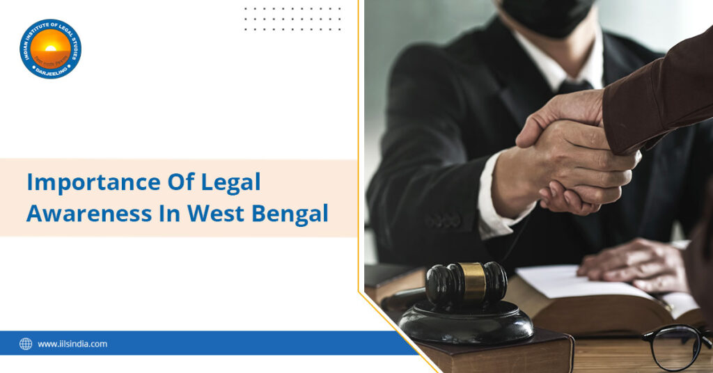 Importance of Legal Awareness in West Bengal