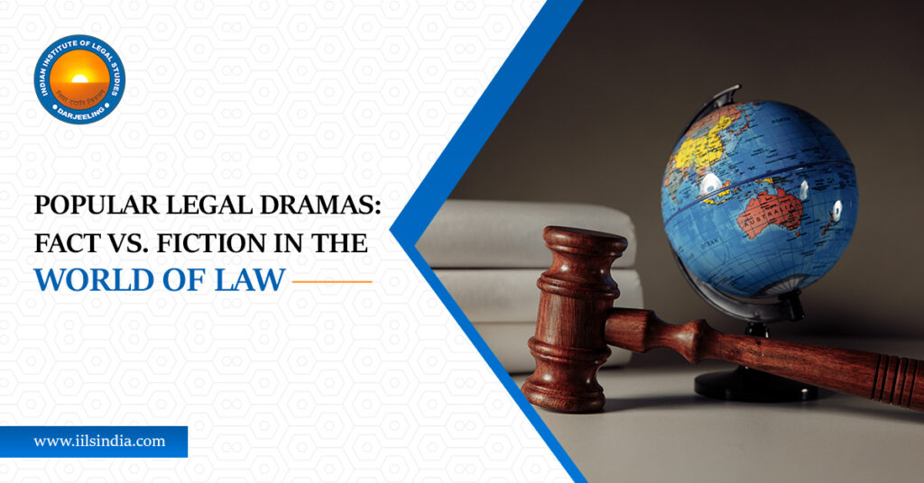 Popular Legal Dramas: Fact vs. Fiction in the World of Law