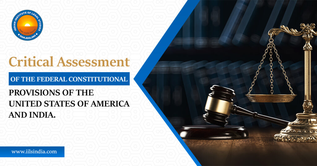Critical Assessment of the Federal Constitutional Provisions of the USA ...